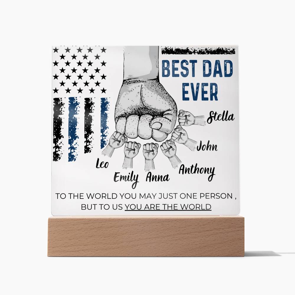 Best Dad Ever - Name Personalize Childs - Acrylic Plaque – Momavo Jewelry
